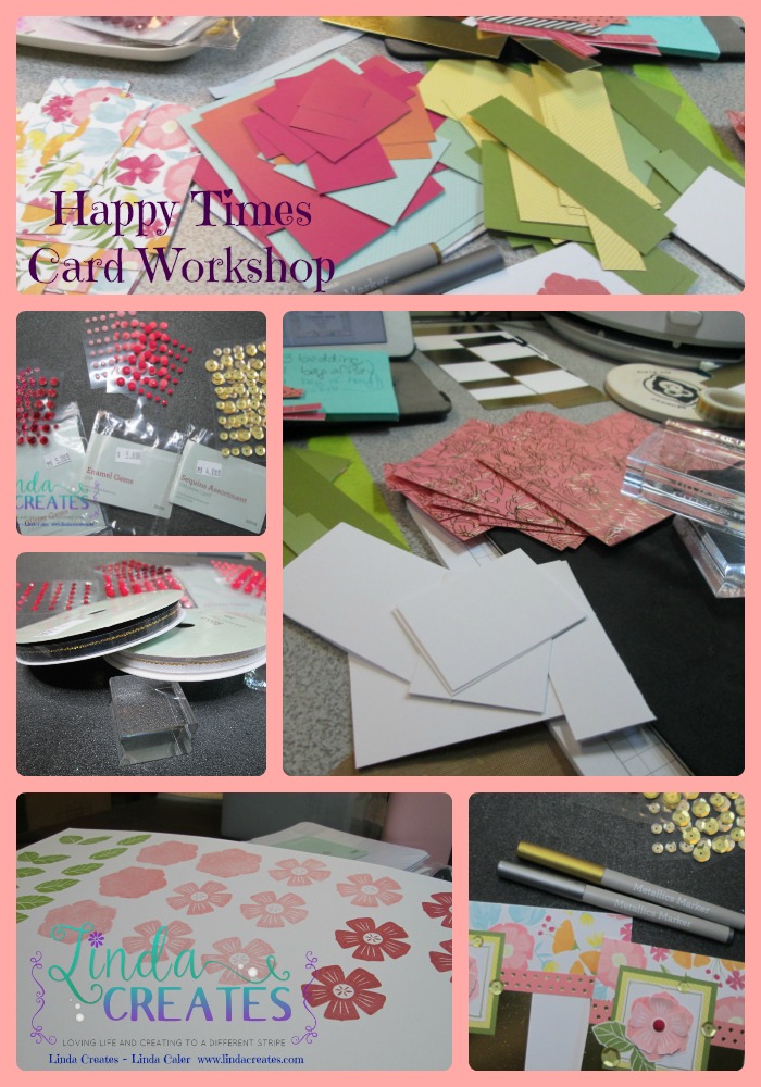 Happy Times Card Workshop - Linda Creates